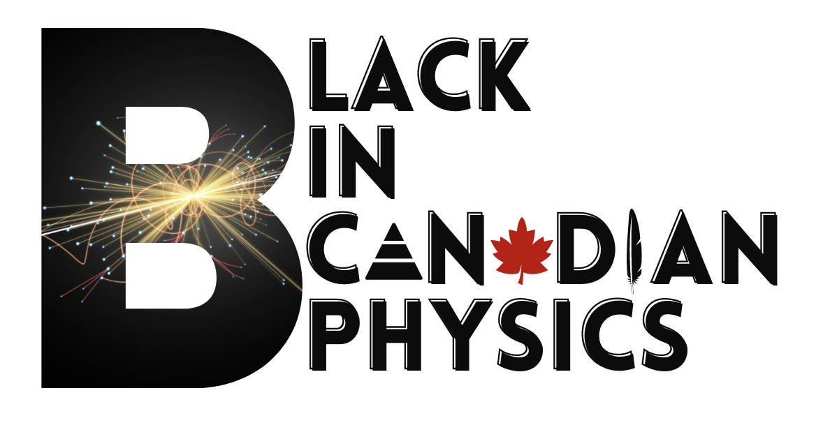 Canadian Association of Physicists Black in Canadian Physics Networking ...